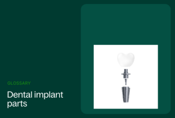 Dental Implant Parts: Components and Uses